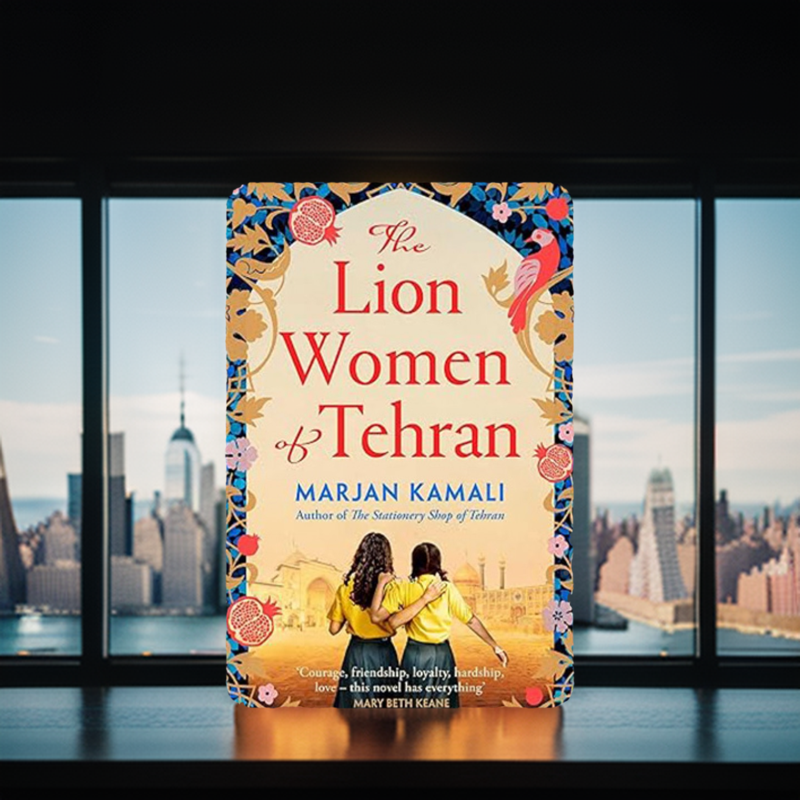 The Lion Women of Tehran Book by Marjan Kamali | Daraz.pk