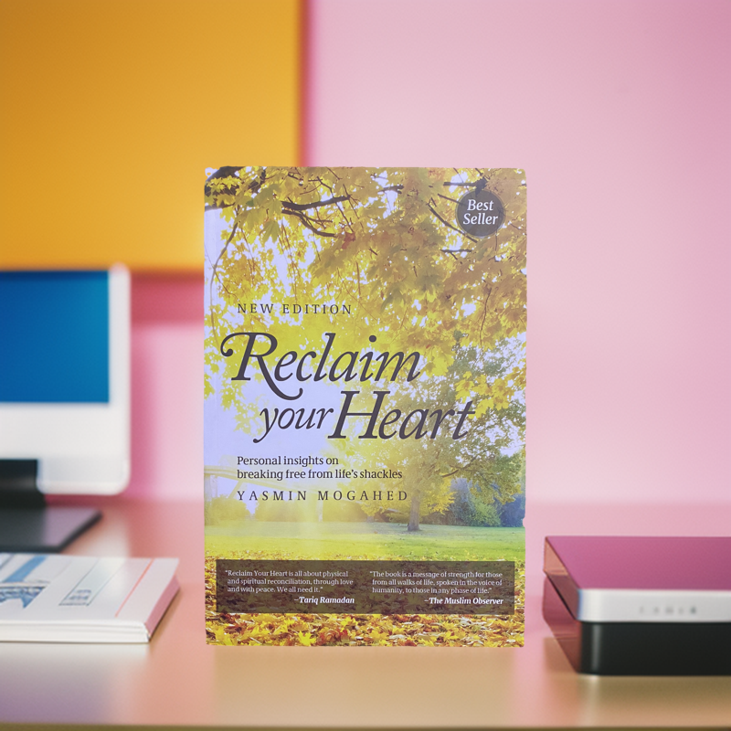 Reclaim Your Heart by Yasmin Mogahed (Original) | Daraz.pk